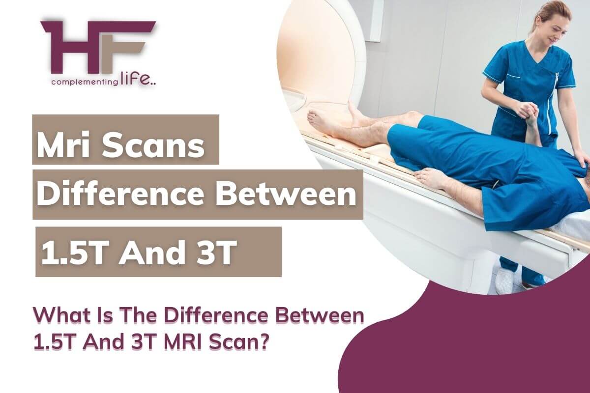 1.5T MRI vs 3T MRI – What is the Difference? - bhopalmri.com